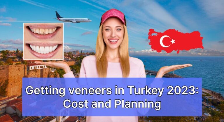 Getting Veneers in Turkey: Cost, Types and Pros